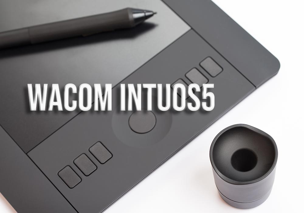 Wacom Intuos5 - Testbericht